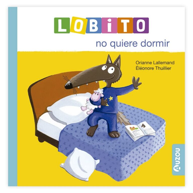 LOBITO NO QUIERE DORMIR – Orianne Lallemand | Librería Teno