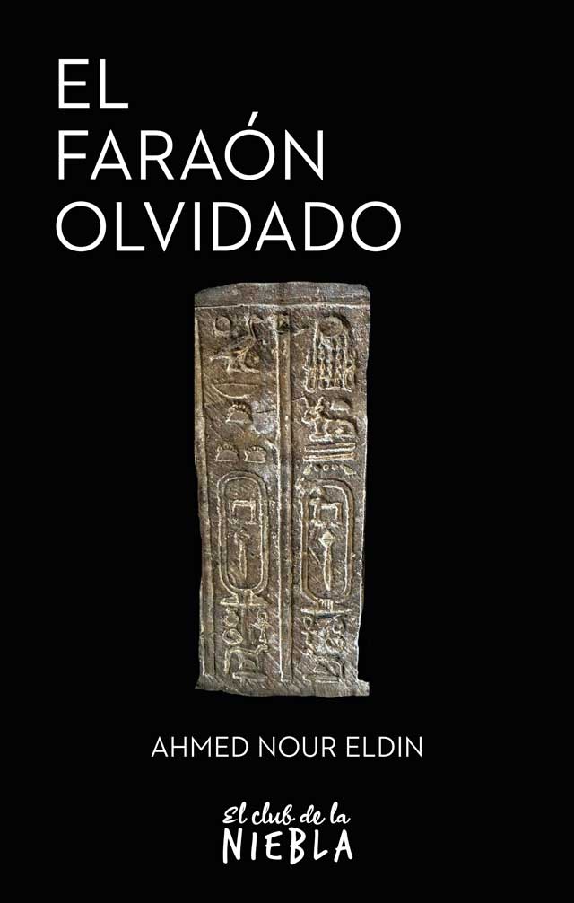 El faraón olvidado - Librería Teno